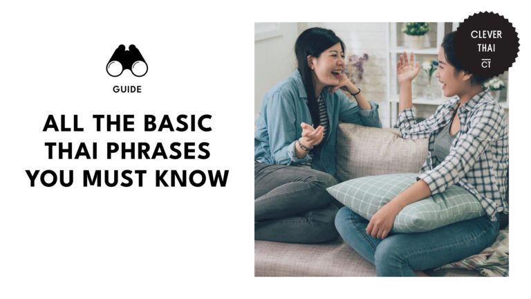 The Best Basic Thai Phrases You Must Know for Everyday Use