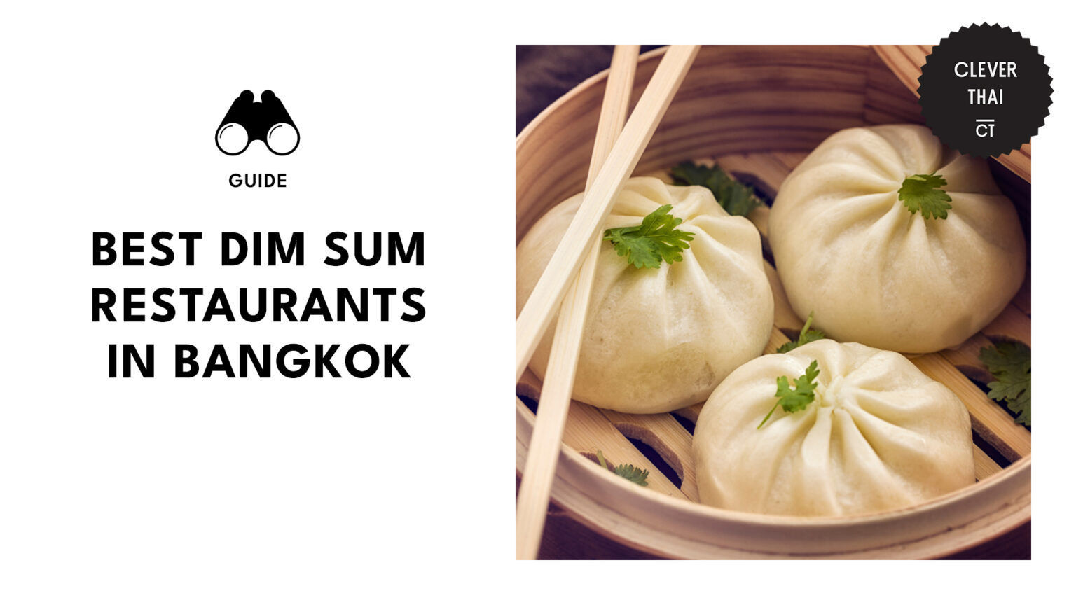 Our Picks: 15 of the Best Dim Sum Restaurants in Bangkok [2025 ]