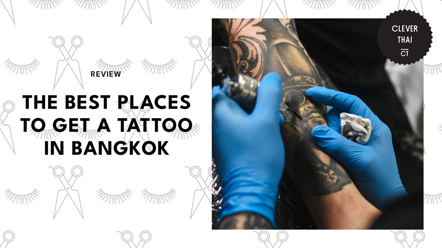 The 9 Best Places to Get a Tattoo in Bangkok [2026 ]