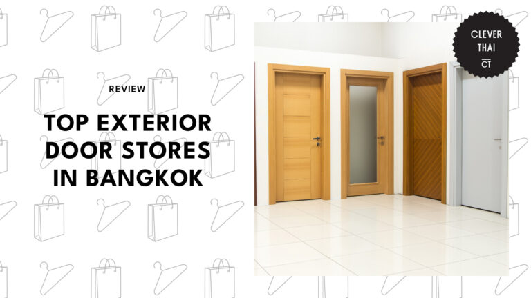 The 5 Best Exterior Door Stores in Bangkok