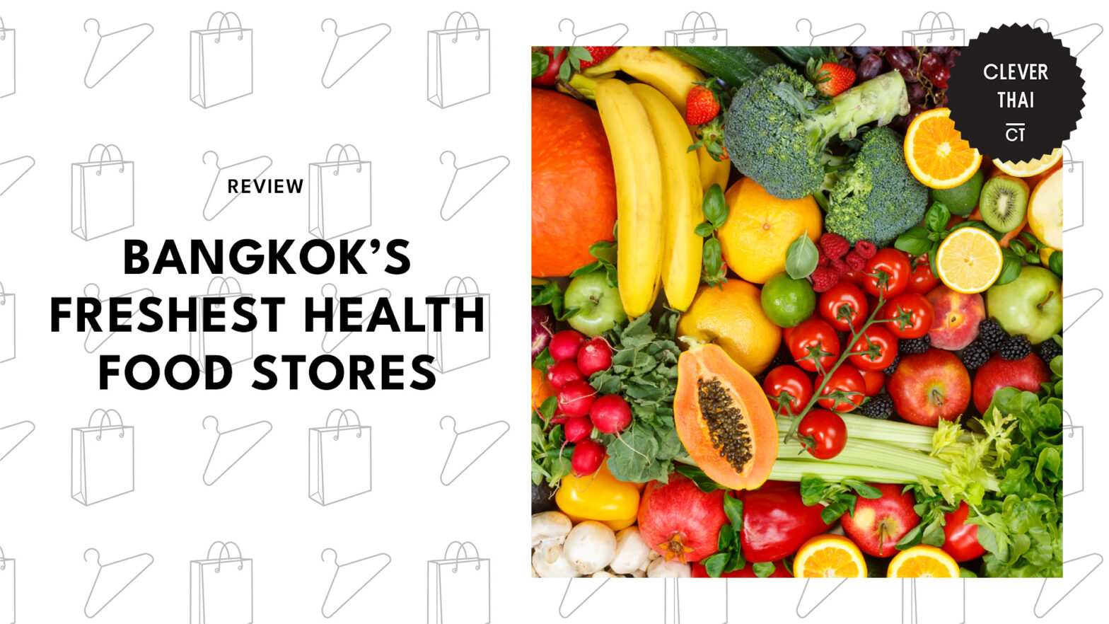 Our Top 6 Health Food Stores in Bangkok [2026 ]