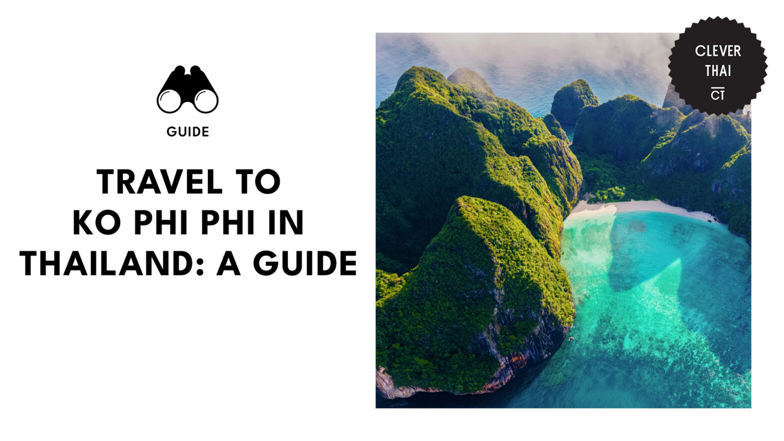 Ko Phi Phi Islands: Fun Things to Do While You’re Here