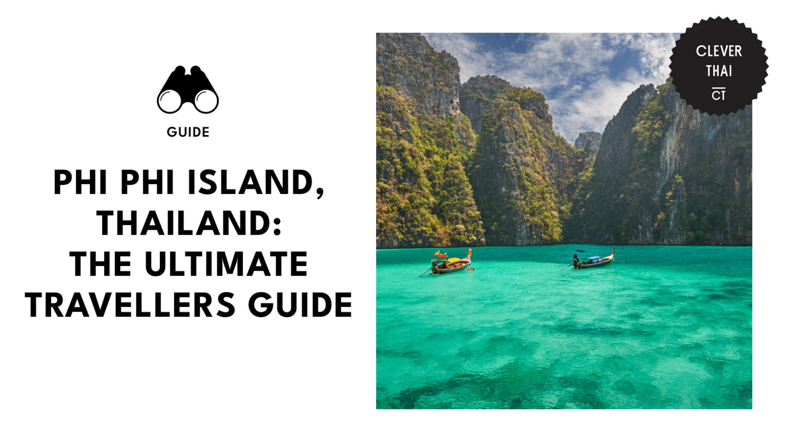 The Ultimate Travellers Guide to Phi Phi Island, Thailand [2025 ]