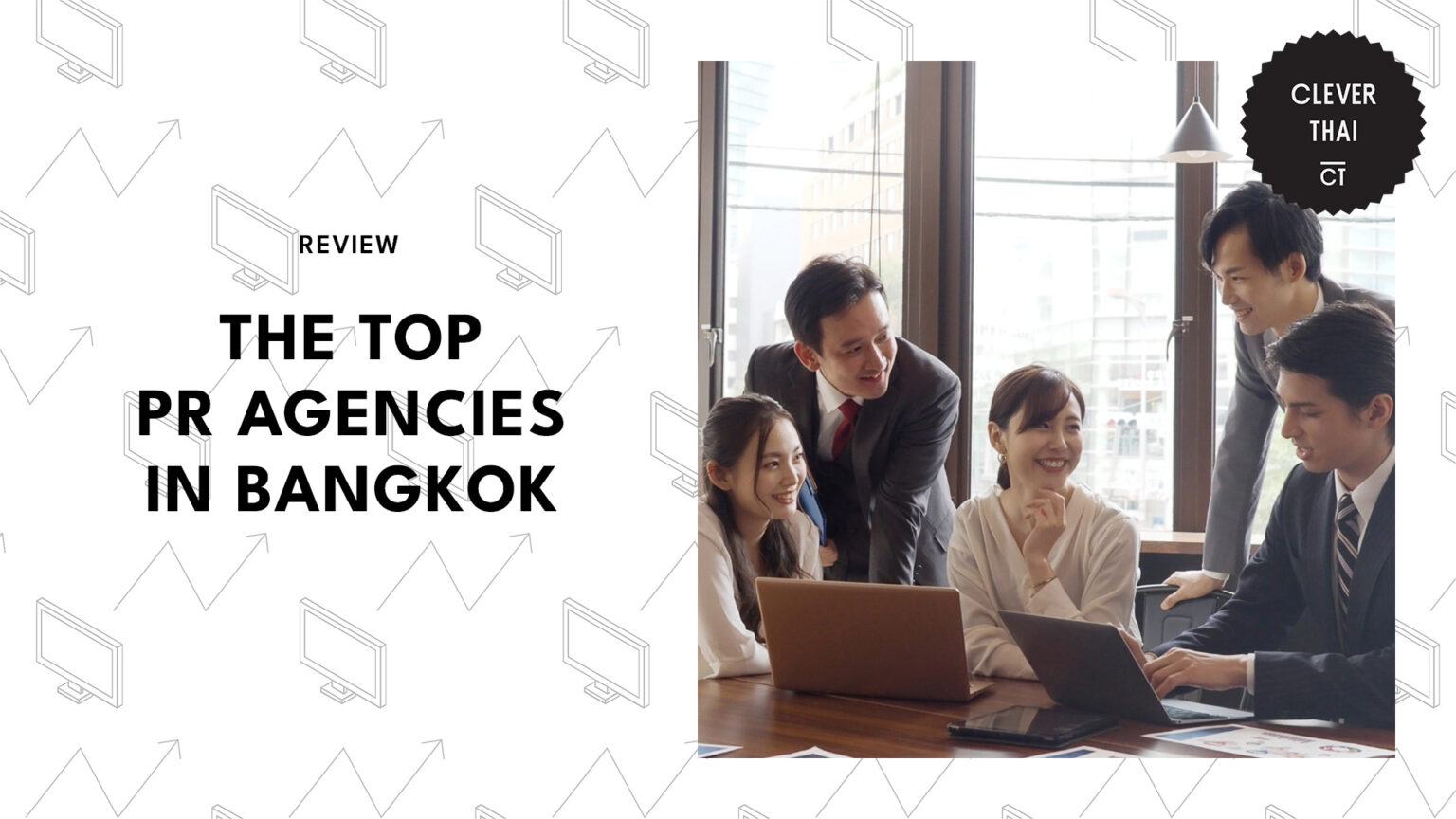 The 9 Most Trusted PR Agencies in Bangkok [2026 ]