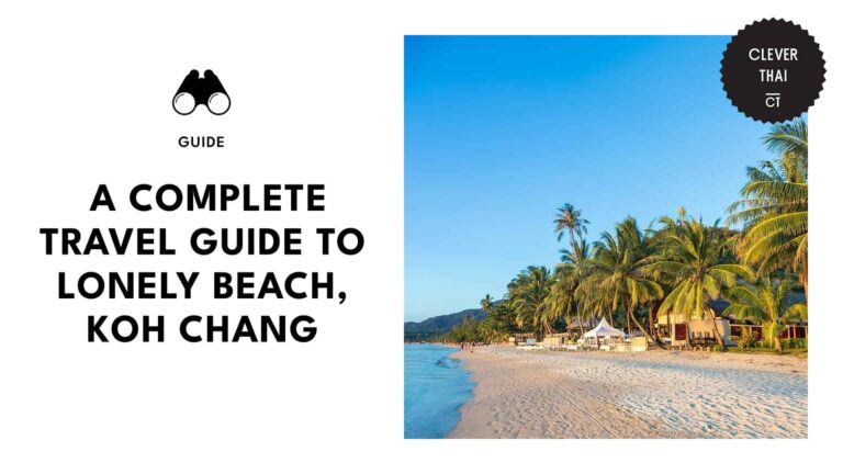 Ultimate Island Travel Guide: Lonely Beach, Koh Chang