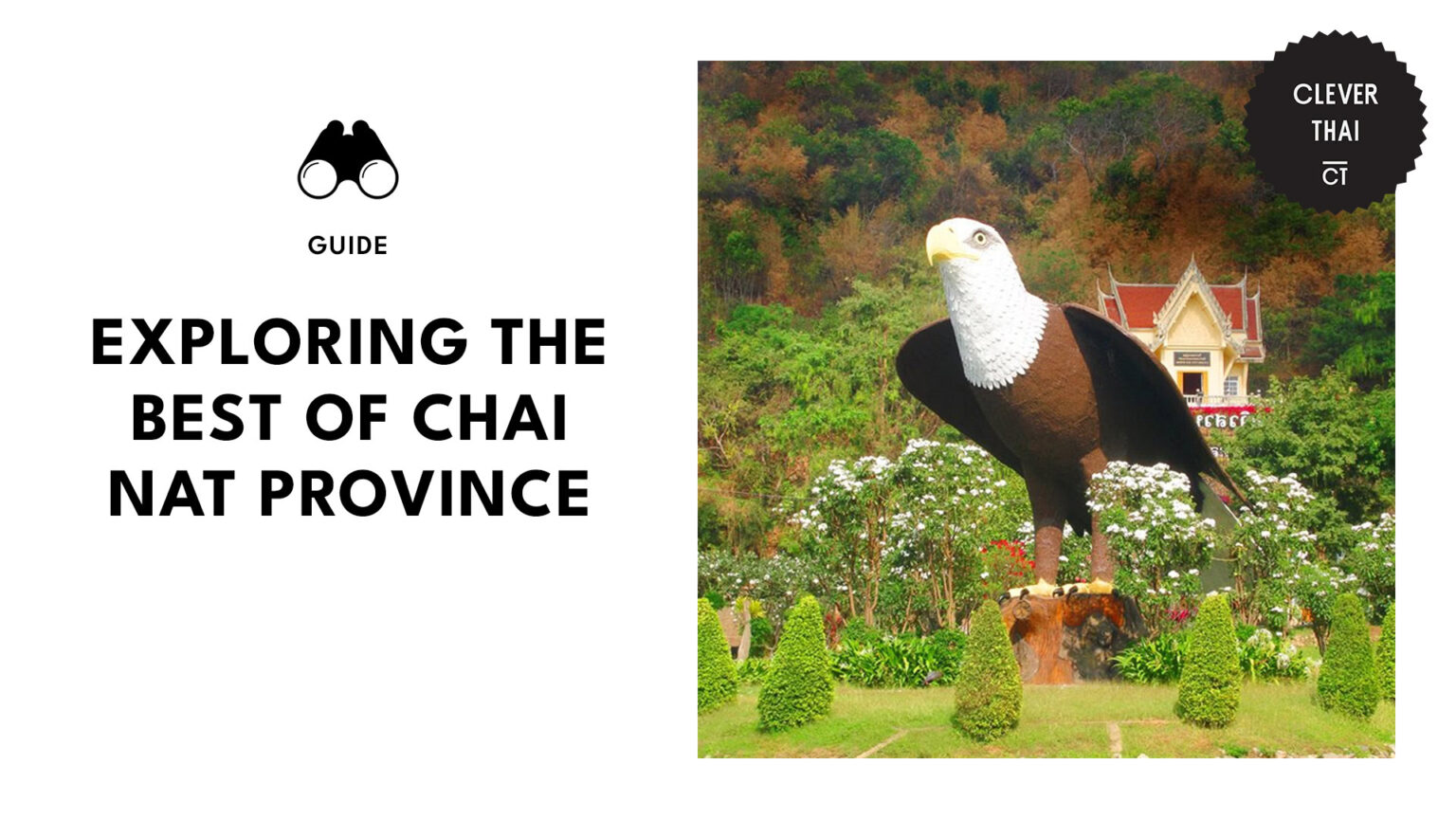 Your Complete Guide to Chai Nat Province [+ Travel Tips!] [2026]