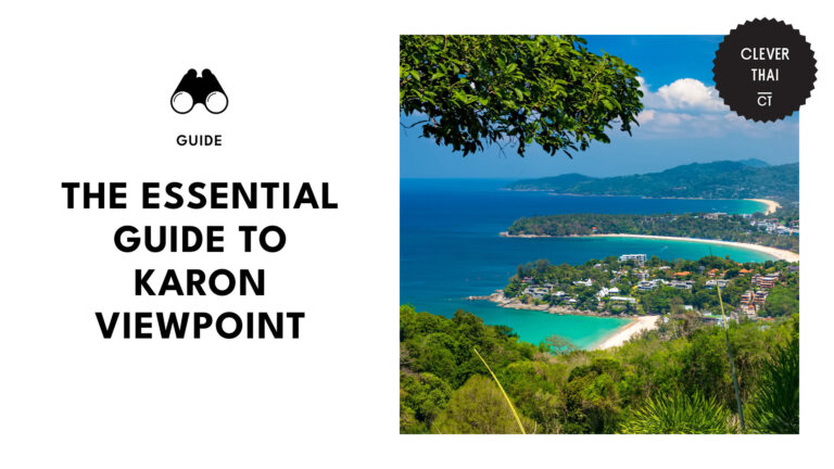 What to Expect at Karon Viewpoint [+ Local Tips!] [2025]