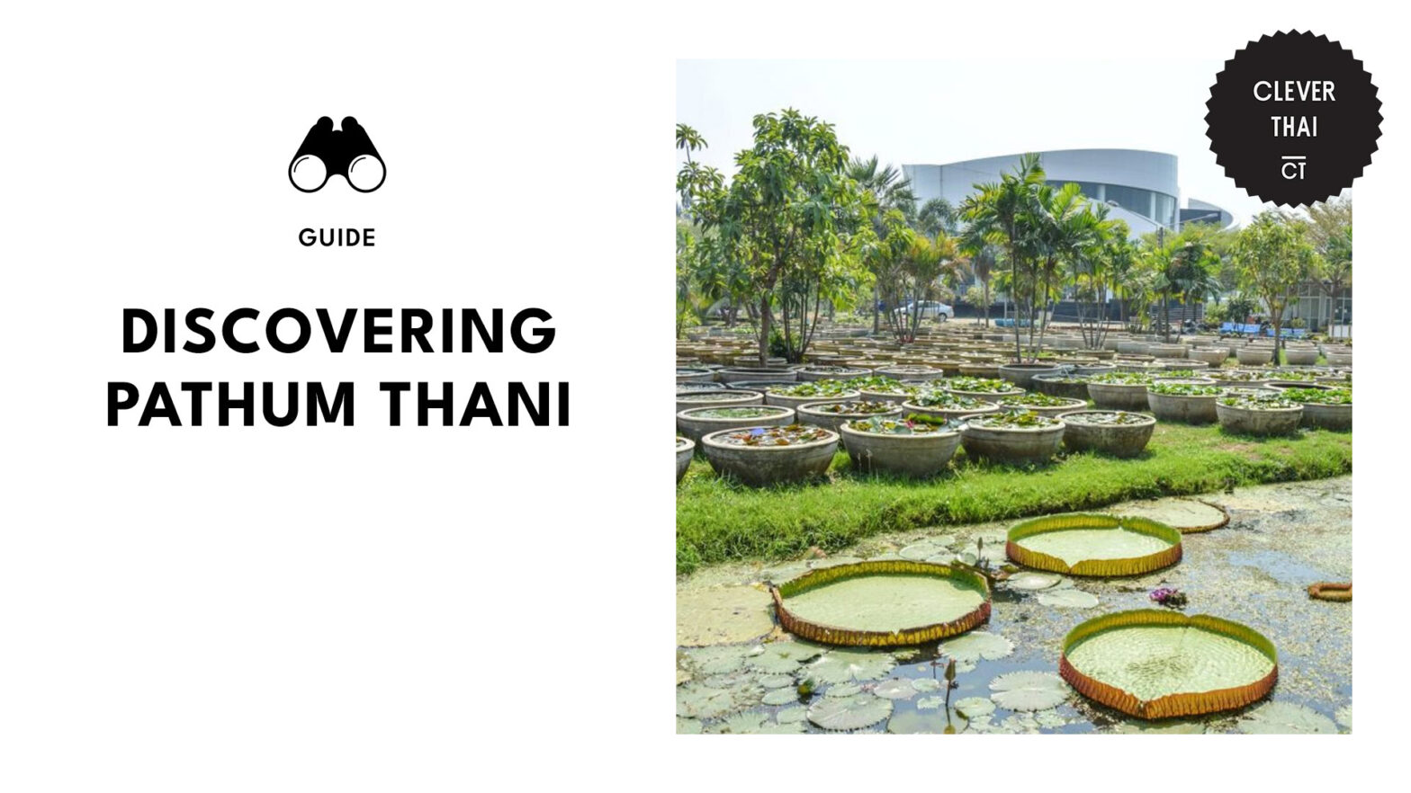 The Best Guide to Pathum Thani You Shouldn’t Leave Without [2025]