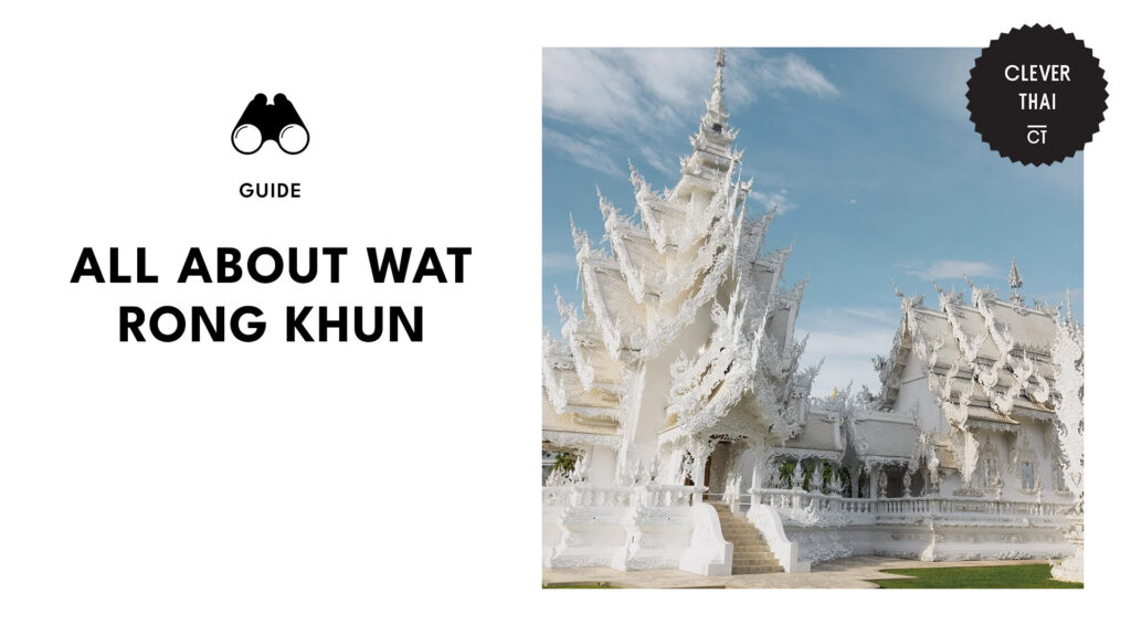 The ONLY Guide You Need to Enjoy Wat Rong Khun! [2026]