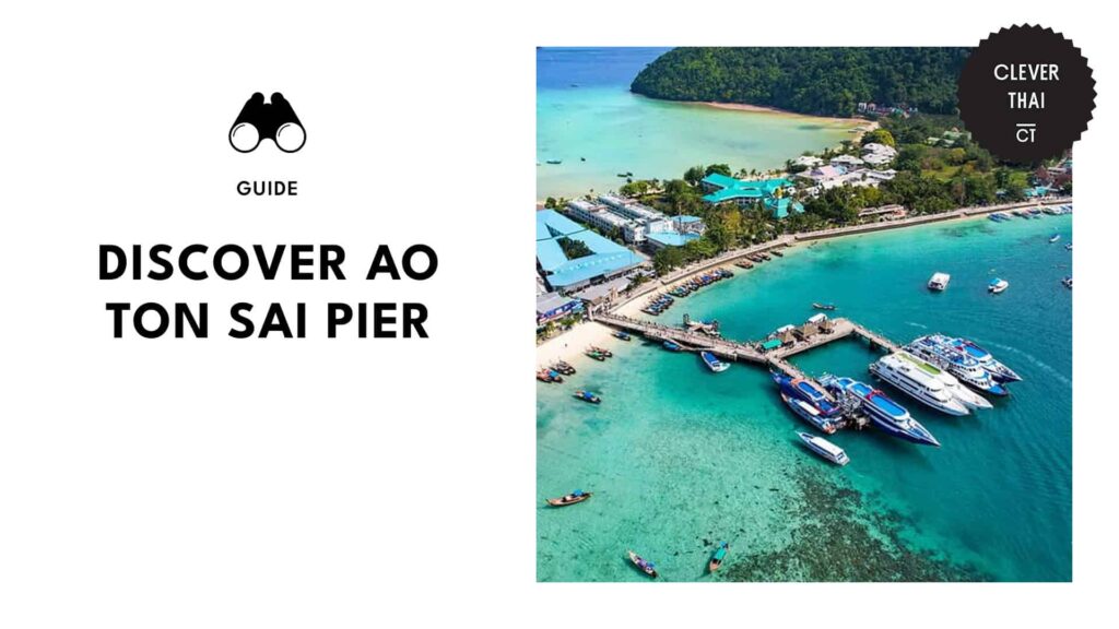 A Beginner’s Guide to Ao Ton Sai Pier [+ Local Tips!]