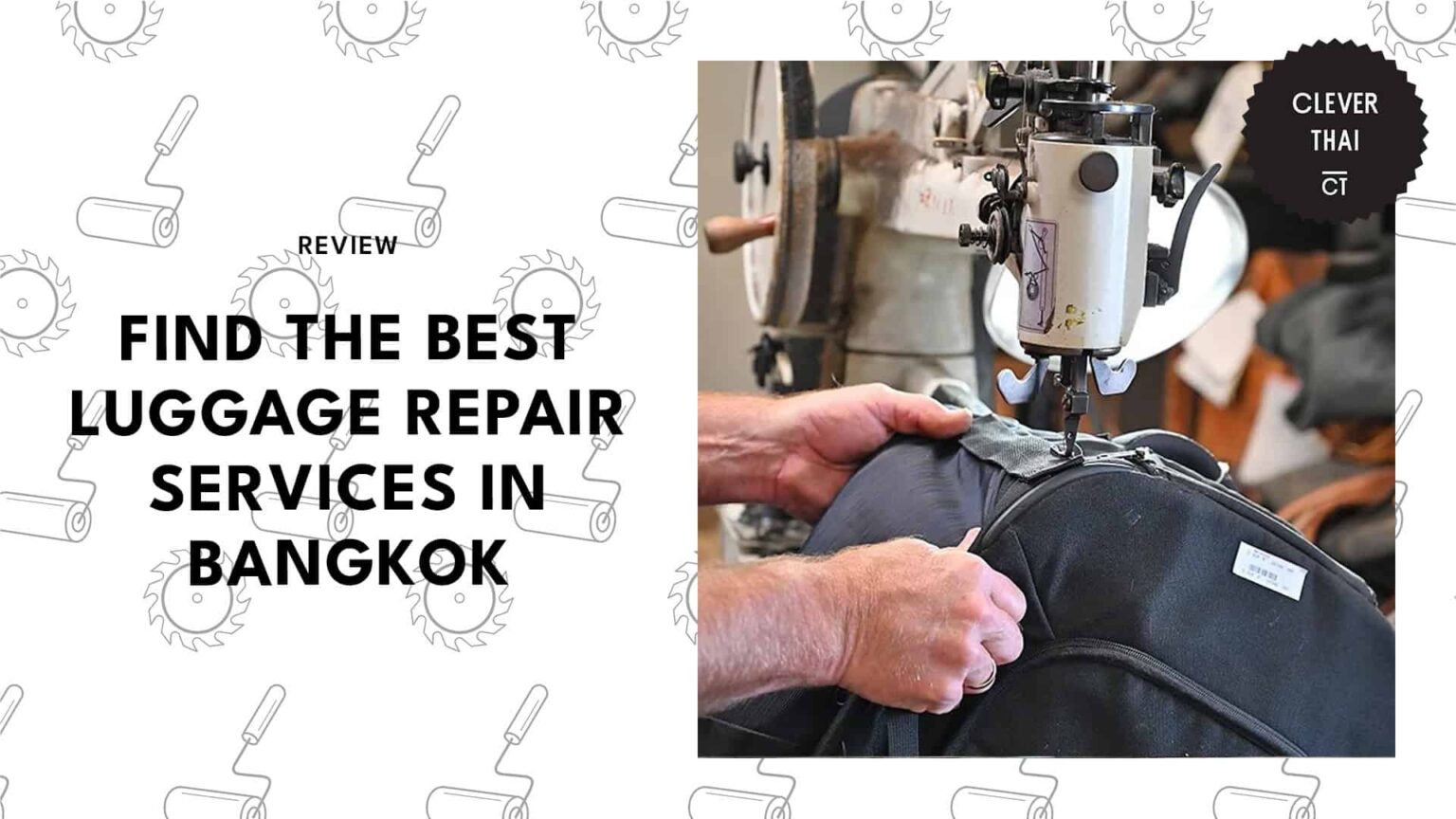 The 5 Best Luggage Repair Services in Bangkok [2026 ]